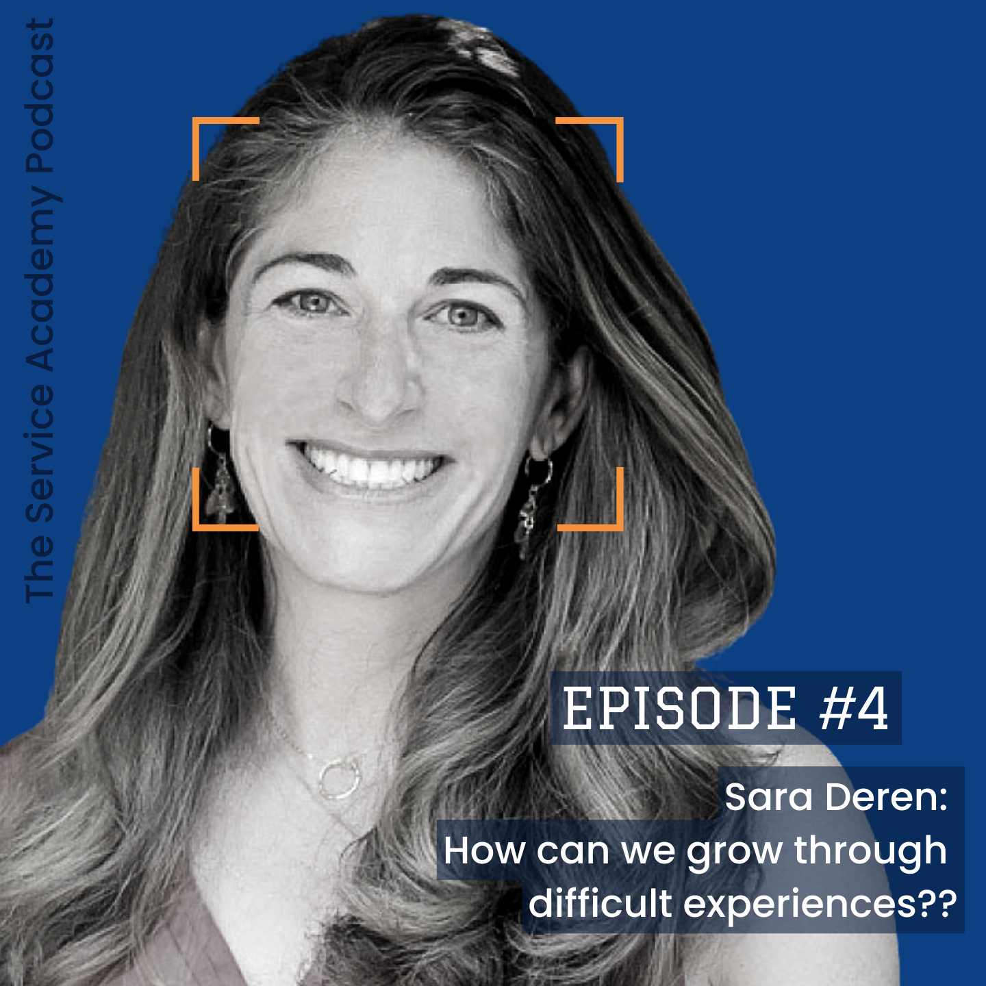 Podcast Episode 4: Featuring Sara Deren and Experience Camps - Service ...